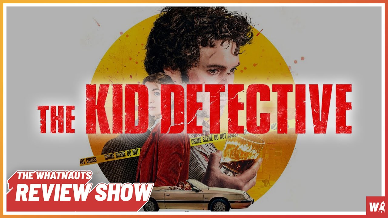 The Kid Detective - The Review Show 158 - YouTube