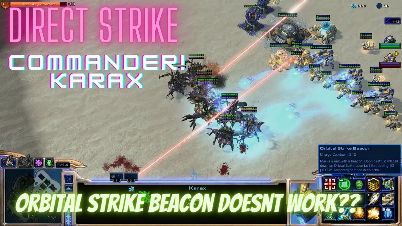 Starcraft 2 Direct Strike Commander: Orbital Strike Beacon Doesnt Work?? - YouTube