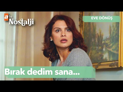 Bir gün yüzü göstermediniz bana!  | Eve Dönüş 3. Bölüm