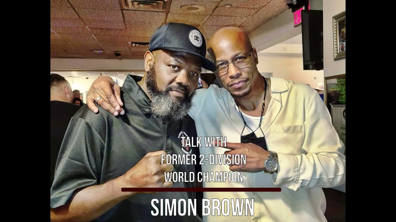 Talk with Former 2-Division World Champion Simon Brown - YouTube