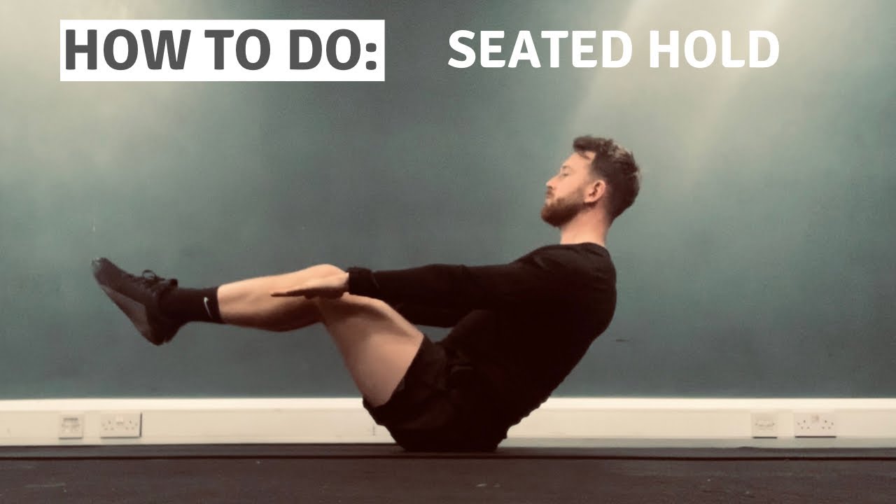 How To Do: Seated Hold - YouTube