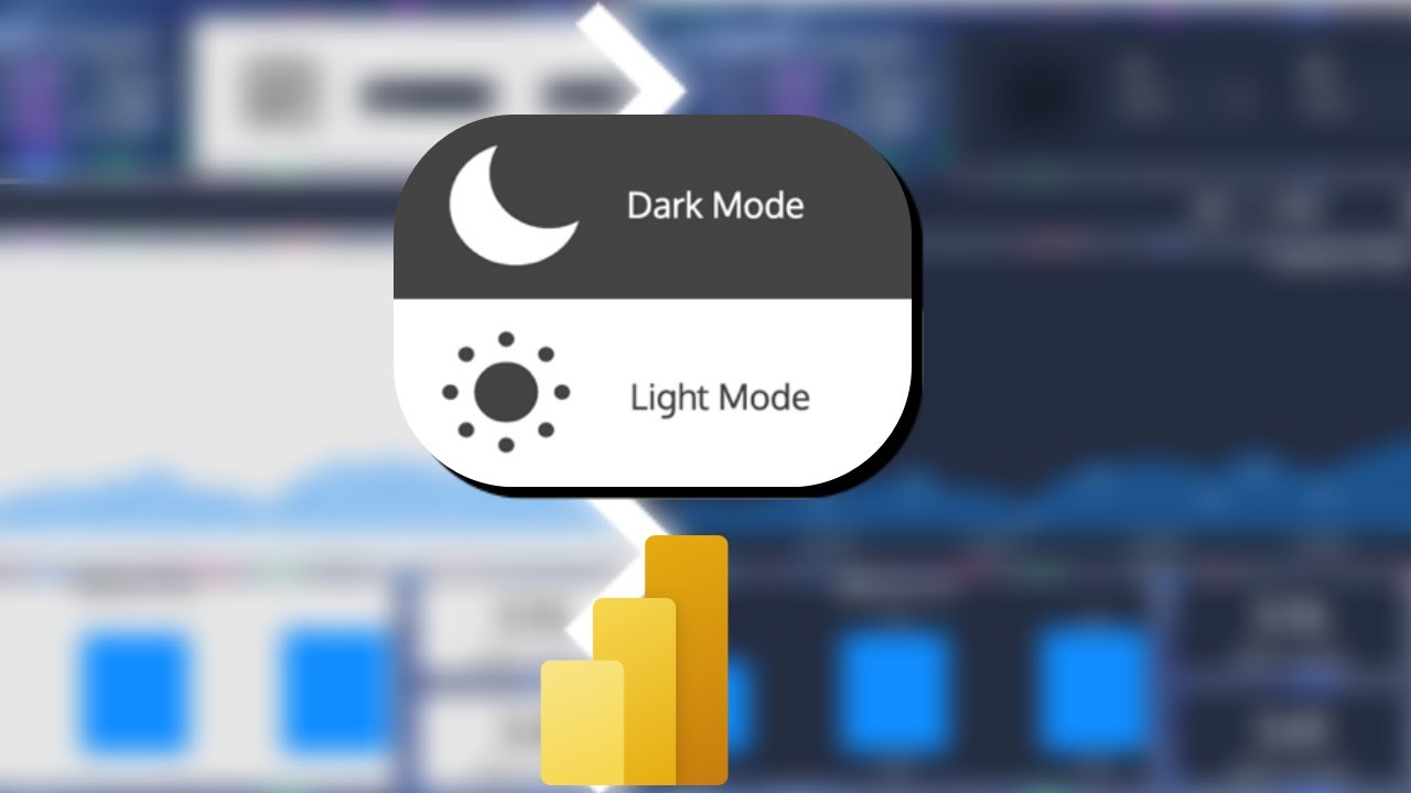 [ POWER BI ] Criando o modo LIGHT MODE e DARK MODE nos relatórios 📊 ...