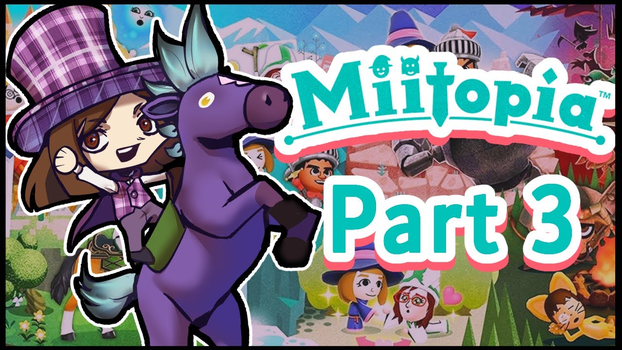 First Playthrough Miitopia ~ Part 3 - YouTube