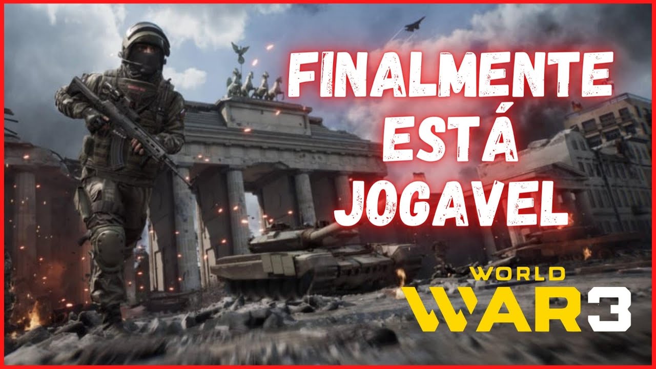 WORLD WAR 3 - Estado ATUAL do Game ESTÁ VALENDO A PENA JOGAR? - YouTube