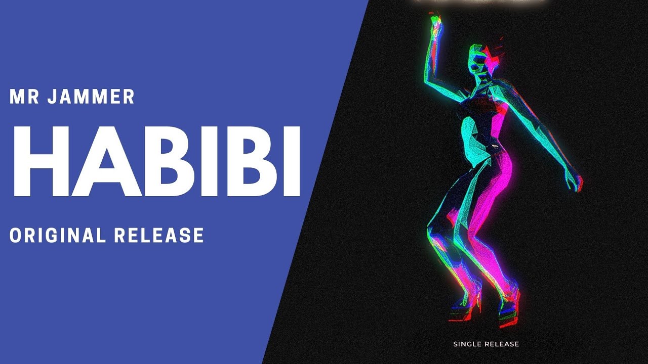 Mr Jammer - HABIBI - YouTube