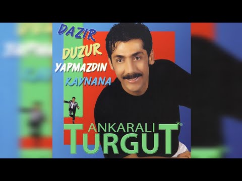Ankaralı Turgut Yapmazdın Kaynana albüm kapakları 