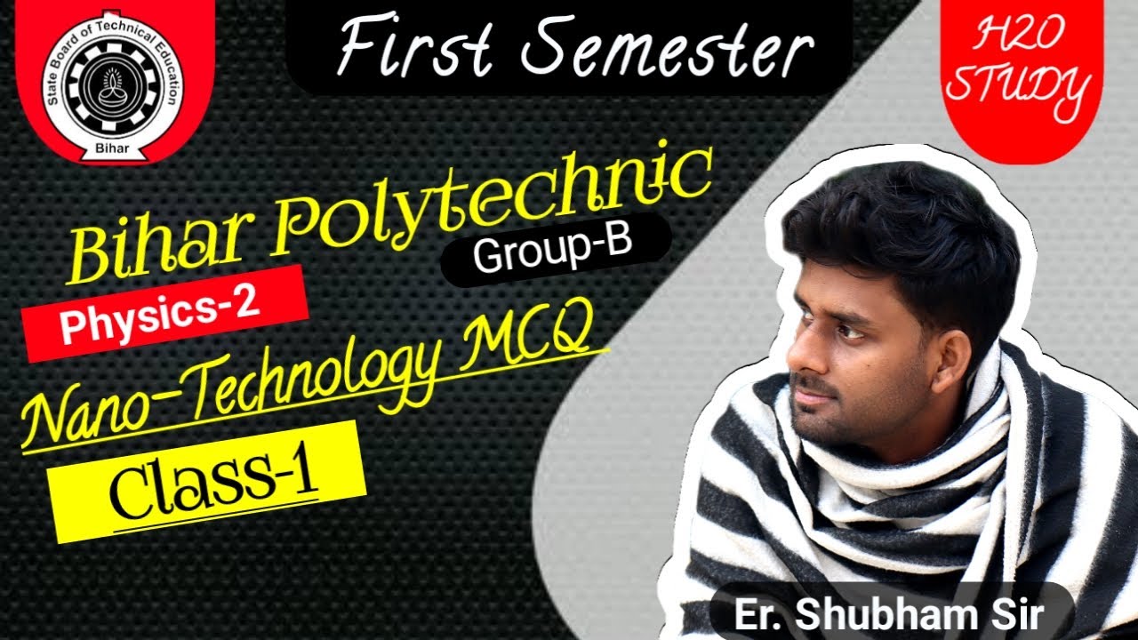 Physics-2 Important MCQ Bihar Polytechnic 1st Semester|Nano Technology MCQ|SBTE Bihar Physics-2 ...