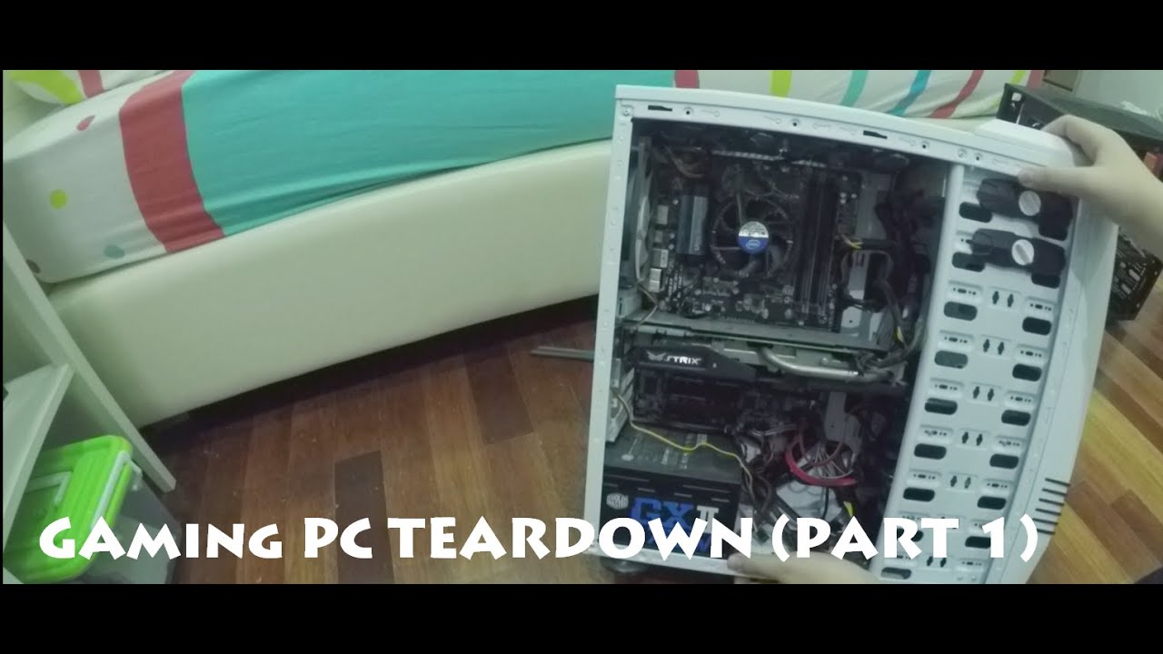Gaming PC Teardown (Part 1) (4K)! - YouTube