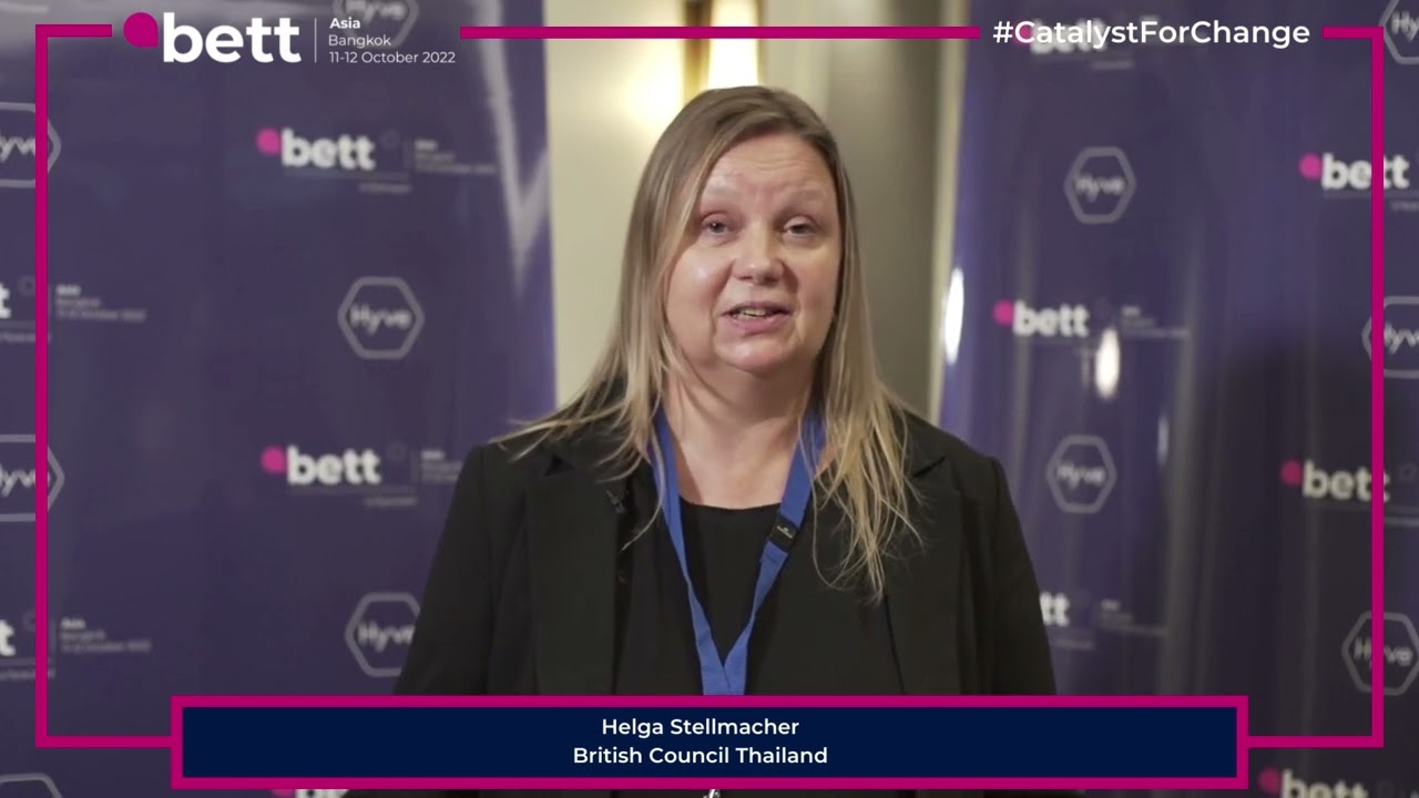 See you at Bett Asia! Helga Stellmacher, British Council Thailand - YouTube