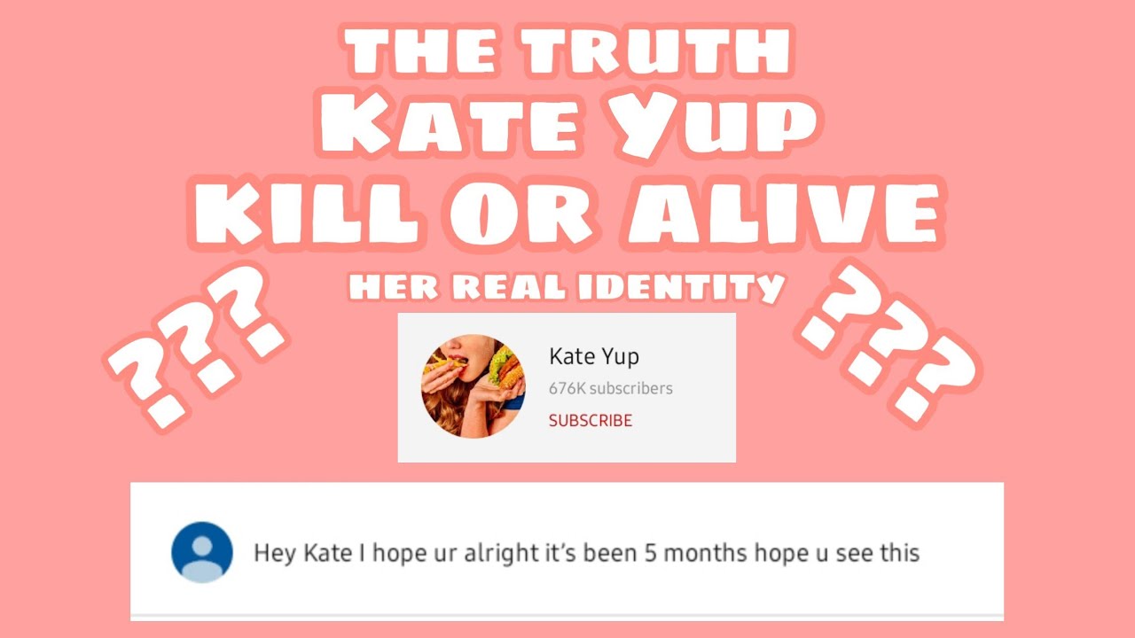 KATE YUP IS ALIVE (The Truth) | Latest update | LAIfe Style - YouTube