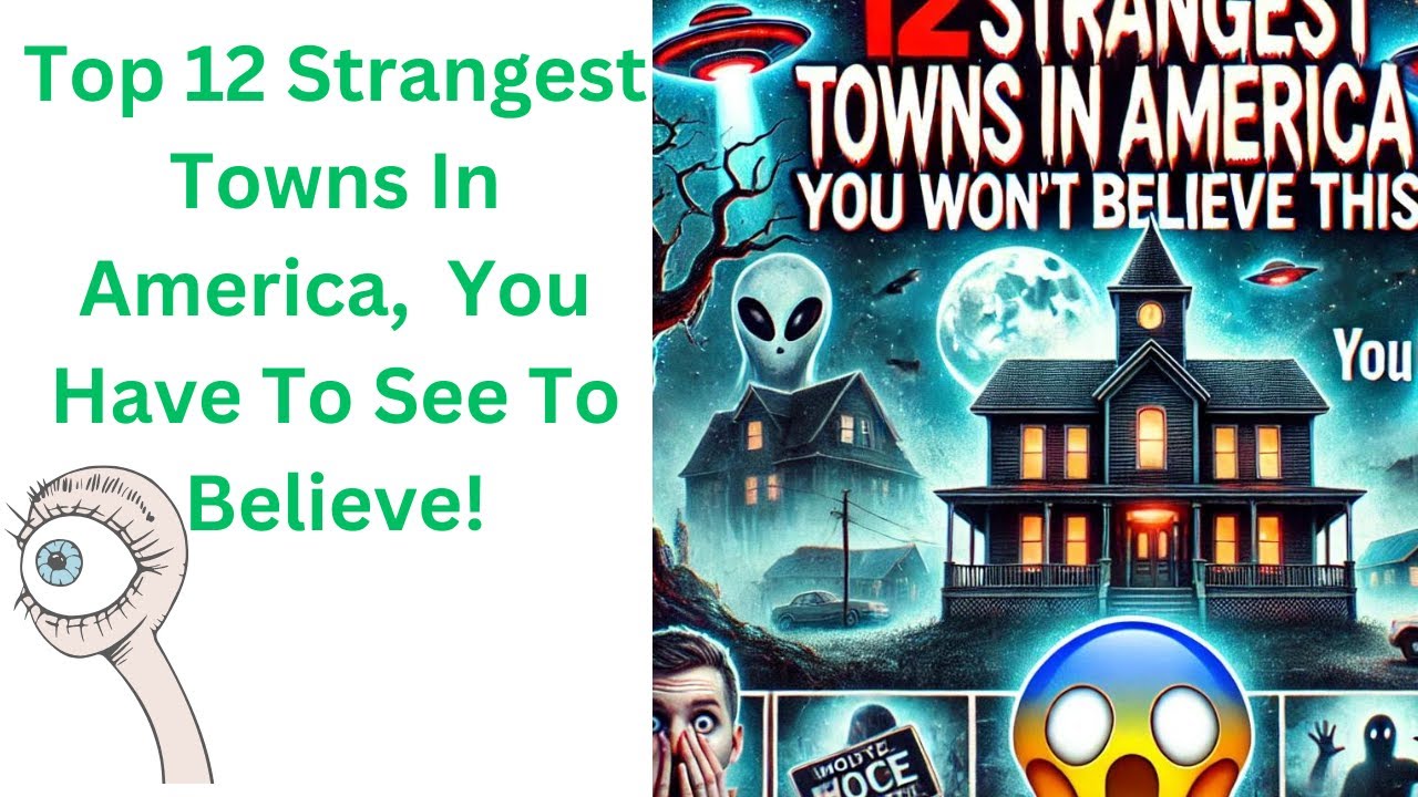"12 Strangest Small Towns in the U.S. You Won’t Believe Exist! Shocking ...