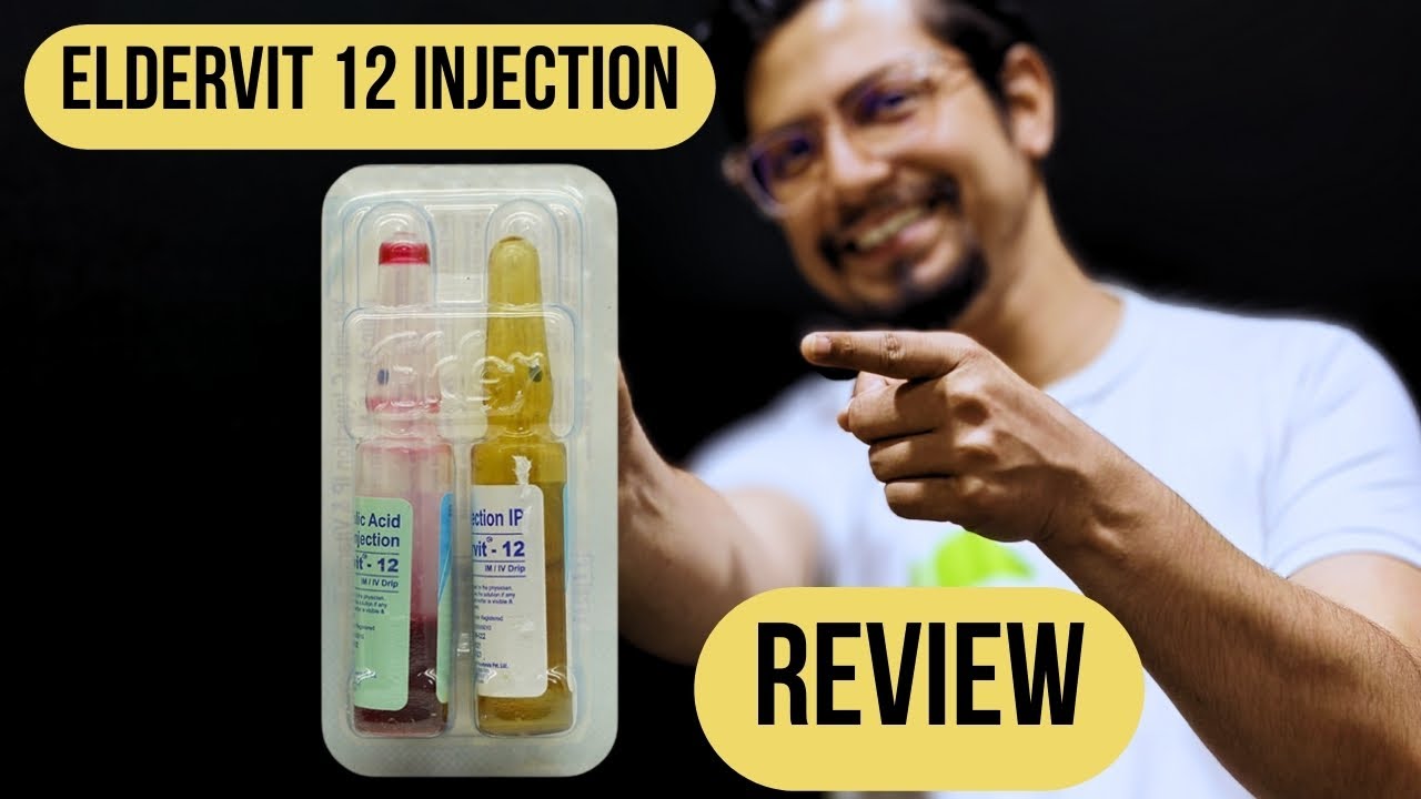 Eldervit 12 injection review Hindi | Eldervit 12 injection ki fayde ...