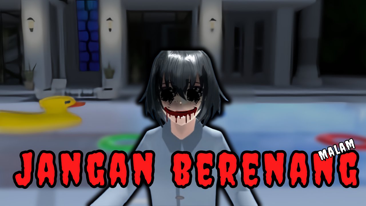 JANGAN BERENANG MALAM | HORROR MOVIE | SAKURA SCHOOL SIMULATOR + SOUND ...