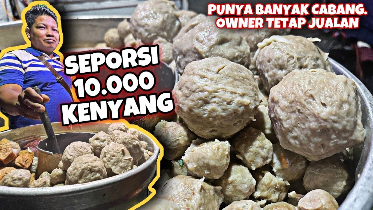 BAKSO 10.000 PENTOL BESAR..!!! BAKSO ROKHIM PEREMPATAN KEJAYAN. - YouTube