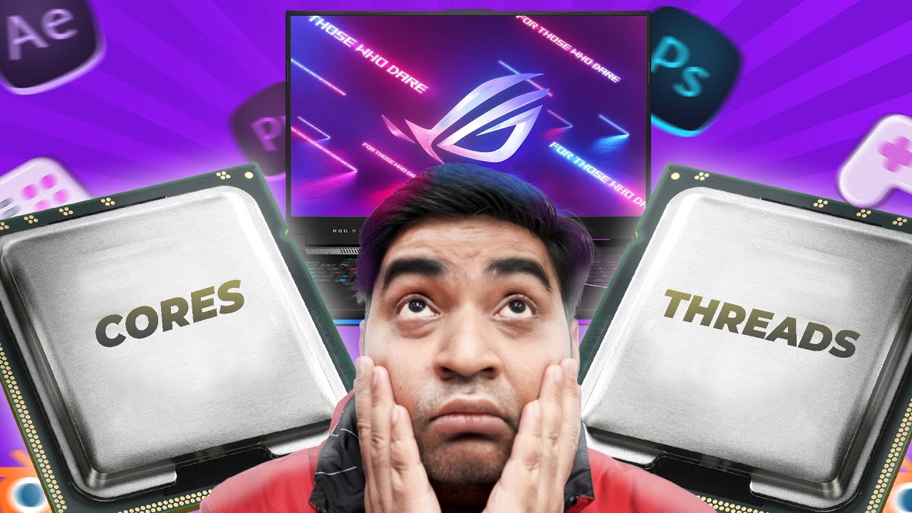 Why Cores & Threads Important | Know How to Buy Laptop | How To Check ...
