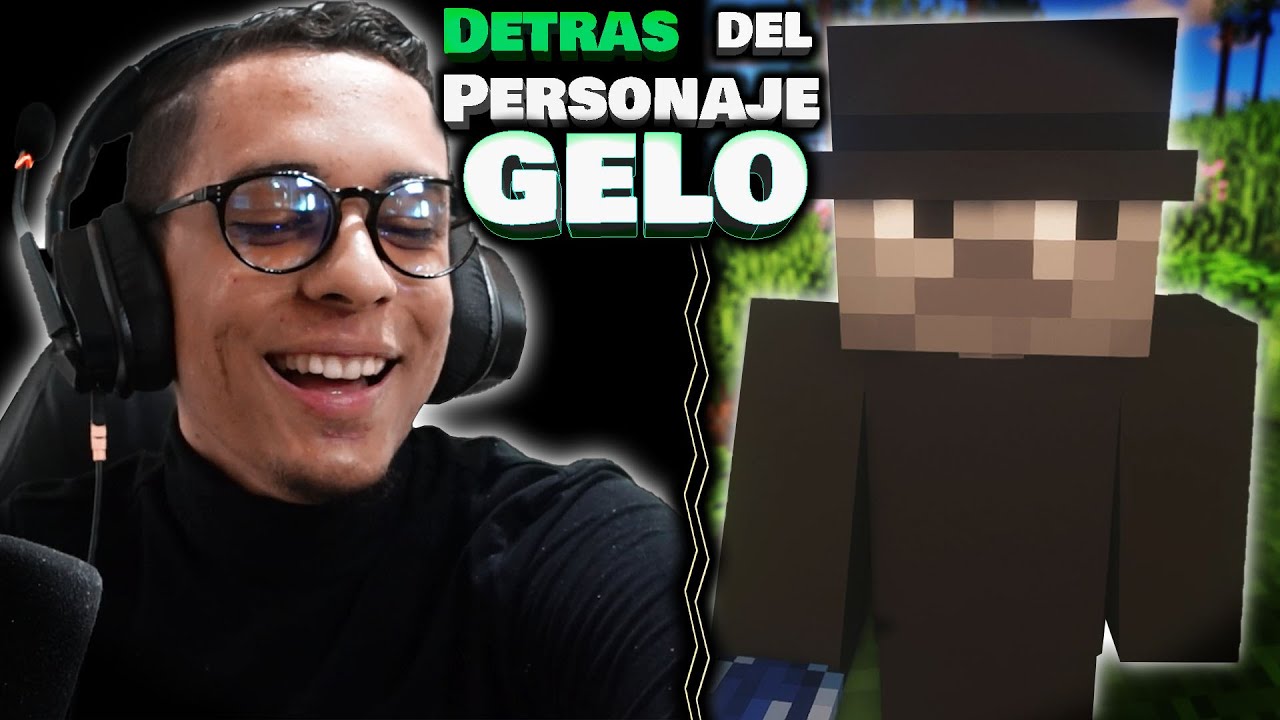 GELO - Detrás del Personaje - YouTube
