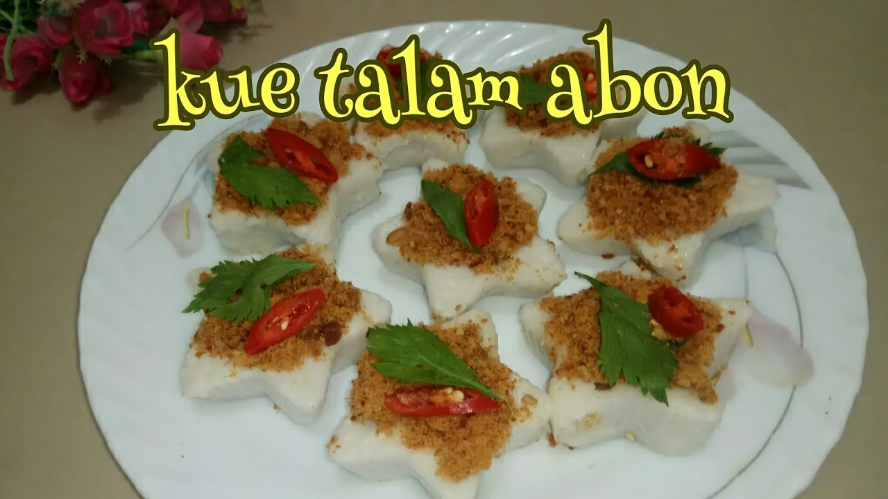 RESEP KUE TALAM ABON TEPUNG BERAS JAJANAN PASAR YANG LEMBUT DAN GURIH ...