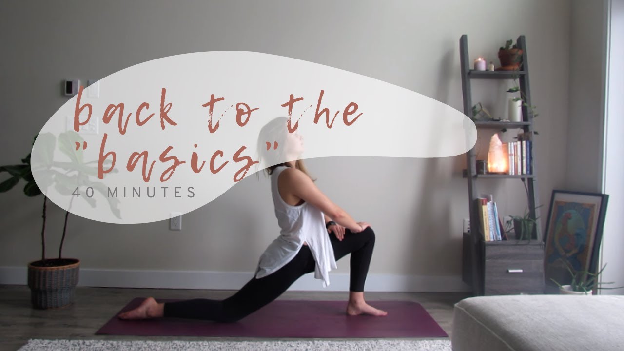 30 Minute Beginner Yoga BACK TO THE BASICS | COURTNEY PARSONS - YouTube