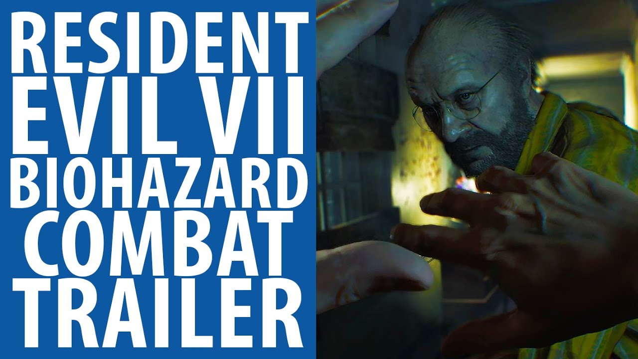 Resident Evil VII Biohazard combat trailer | Tokyo Game Show 2016 - YouTube