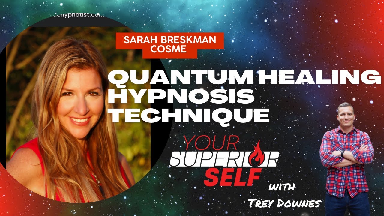 Quantum Healing Hypnosis Technique- Sarah Breskman Cosme - YouTube