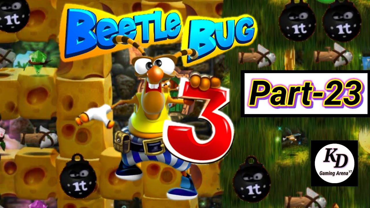 Beetle Bug 3 || Gameplay || Part - 23 || PC Games - YouTube