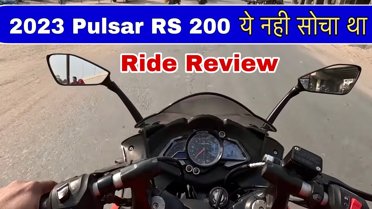 ऐसा नहीं सोचा था 🔥 2023 Bajaj Pulsar RS 200 Ride Review | pulsar rs 200 ...