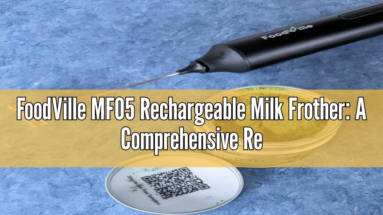 FoodVille MF05 Rechargeable Milk Frother: A Comprehensive Review - YouTube