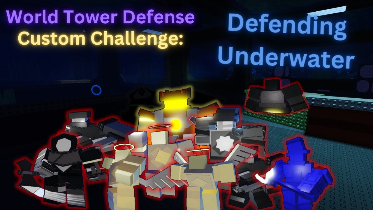 WTD Custom Challenge: Defending Underwater - YouTube