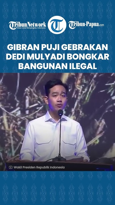 Momen Gibran Puji Gebrakan Dedi Mulyadi Bongkar Bangunan Ilegal di Puncak Bogor: Sangat Berani ...
