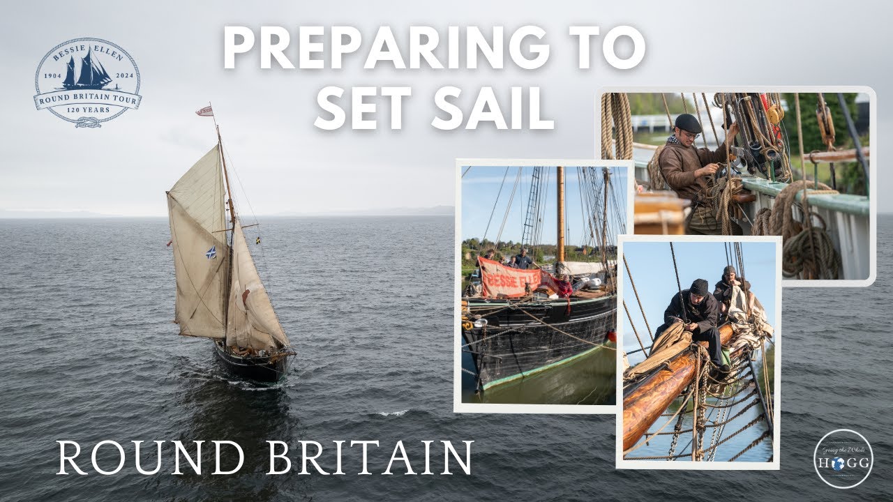 Final prep for sailing round Britain on a 120 year old wooden boat ...