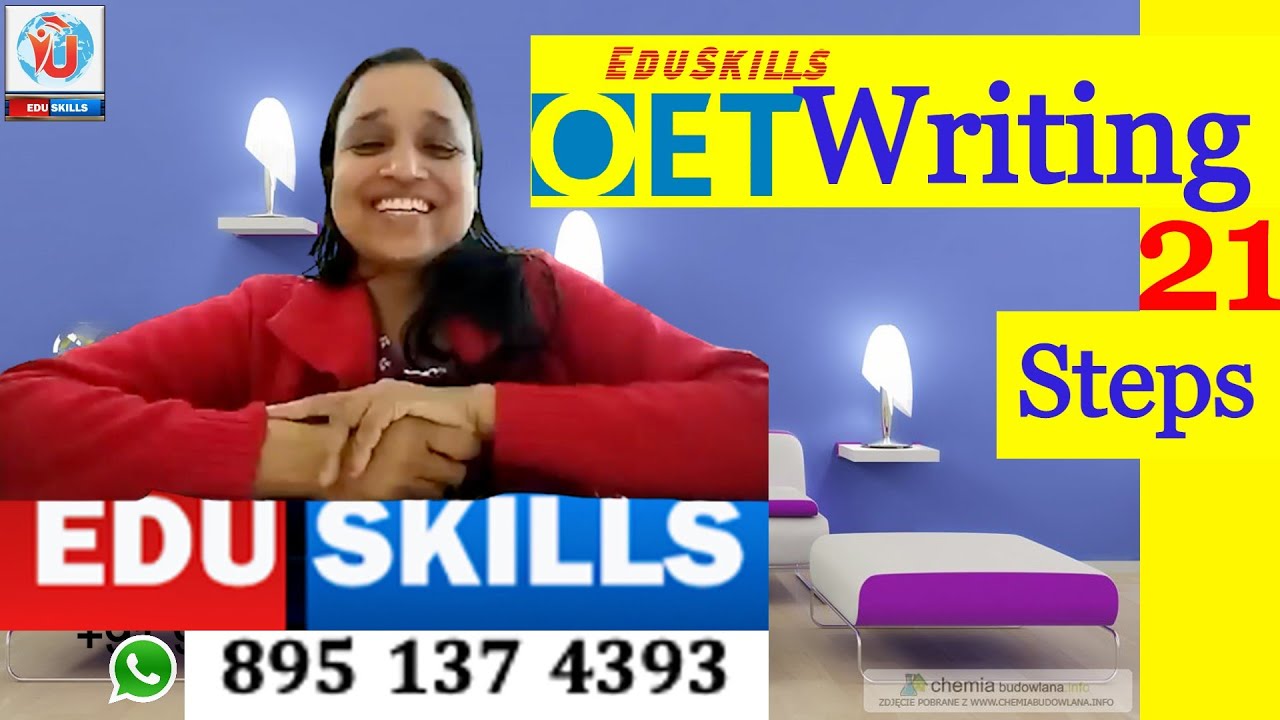 Edu Skills: OET: STEP - 1 - Writing: 21 Steps for cracking OET writing ...