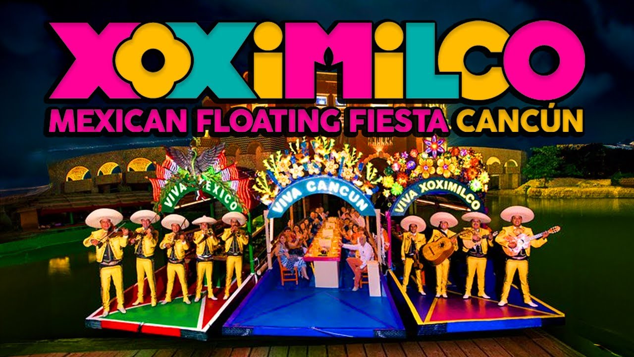 XOXIMILCO Cancun 🥳 By XCARET 💃 Tour FIESTA en CANCUN PRECIOS 🤑 QUE ...