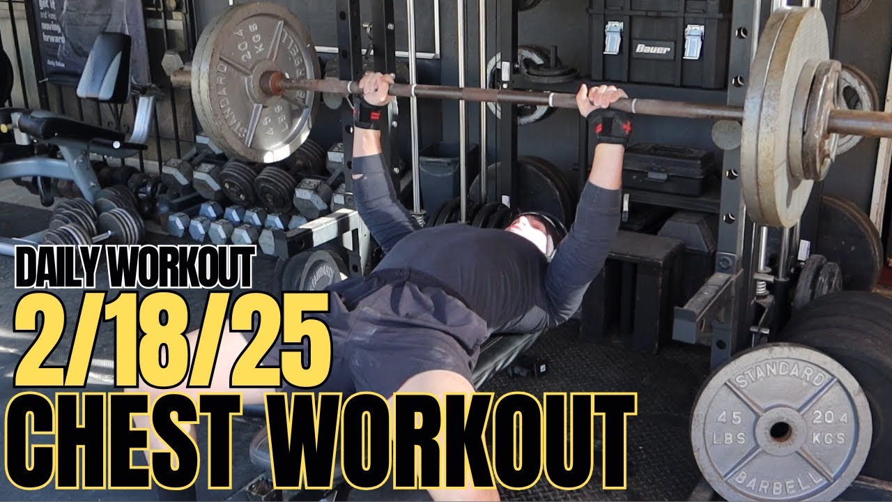 2/18/25 MORNING LIFT - CHEST WORKOUT - YouTube