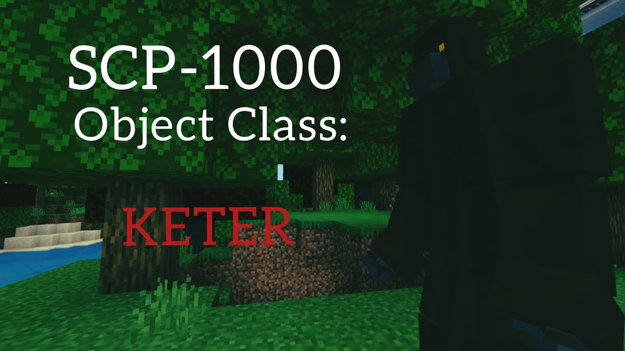 SCP-1000 | MINECRAFT SCP FOUNDATION - YouTube