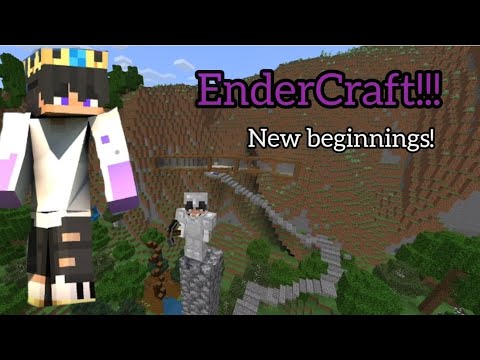 EnderCraft New Beginnings! - YouTube