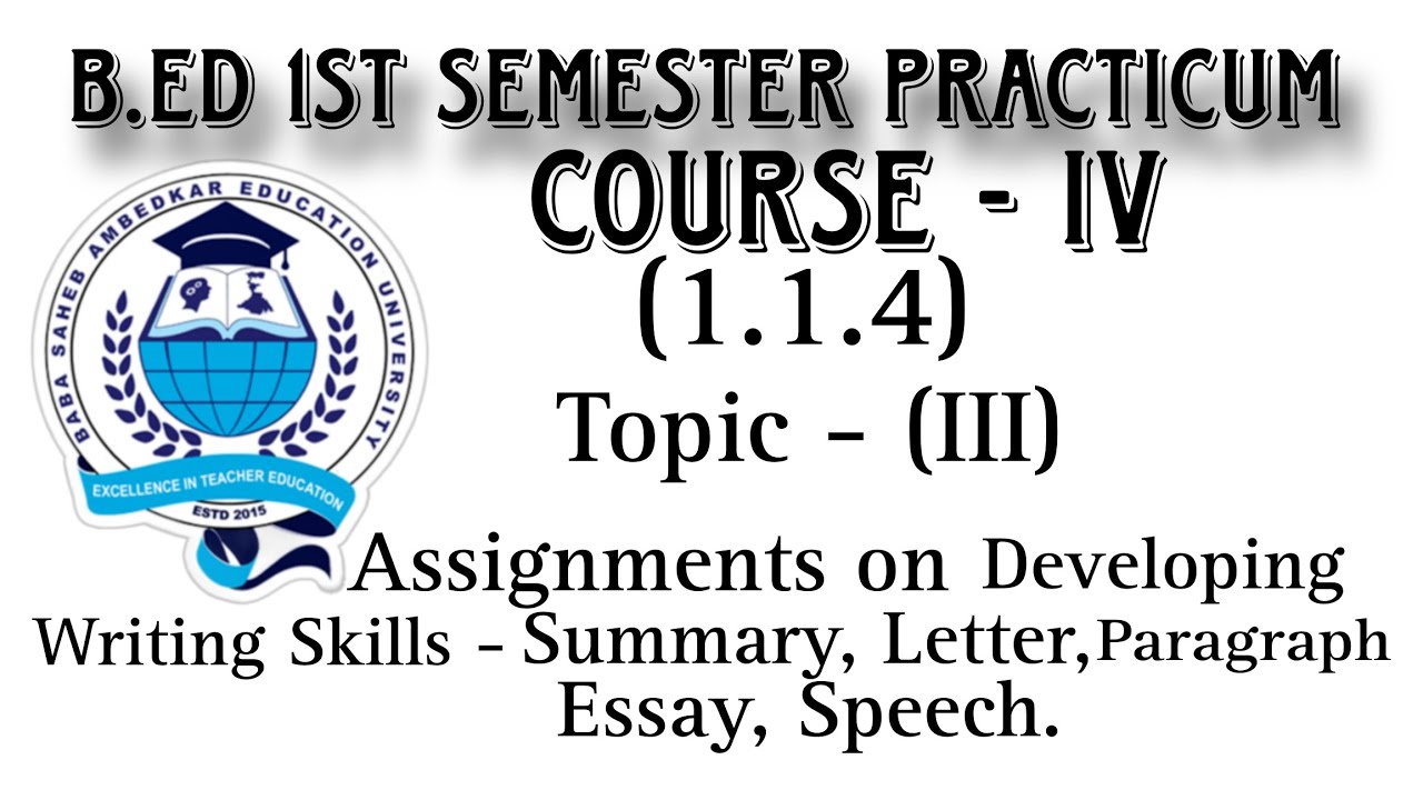 Assignments on Developing Writing Skills || B.ed Practicum || Course ...