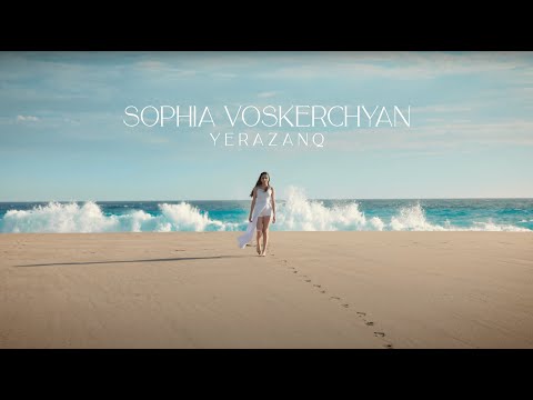 Sophia V - Yerazanq / Երազանք (Official Music Video)