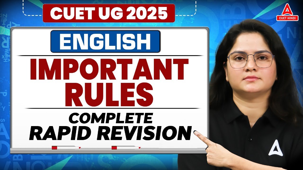 CUET UG 2025 English | Most Important Grammar Rules | Full Rapid ...