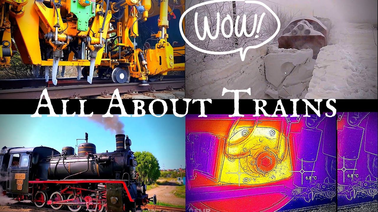 Trains ! All about Steam Trains, Train Snow Plowing, Maintenance Trains ...