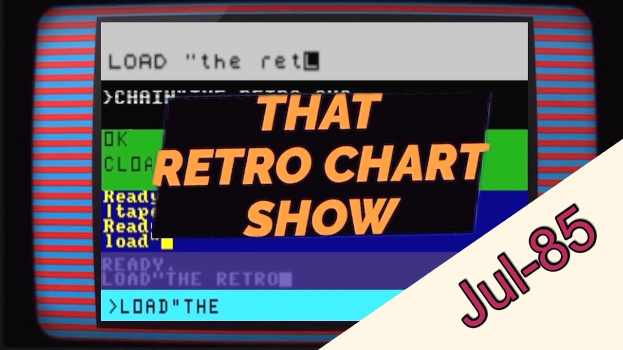 #That-Retro-Chart-Show Jul -1985 - YouTube