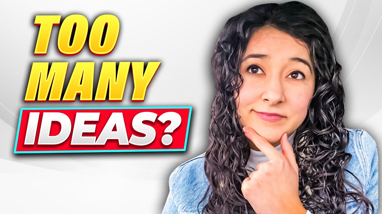 How to NICHE DOWN if you have TOO MANY IDEAS (watch if you’re multi ...