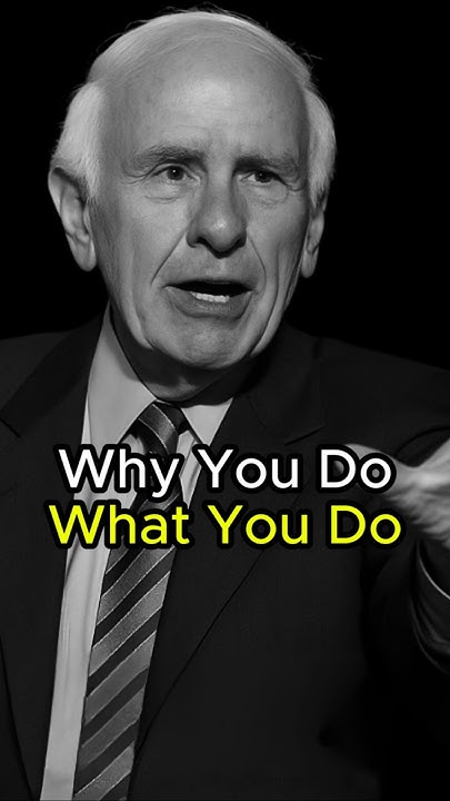 Why you do what you do | jim rohn motivation #jimrohn #motivation #success #shorts #shortvideo ...