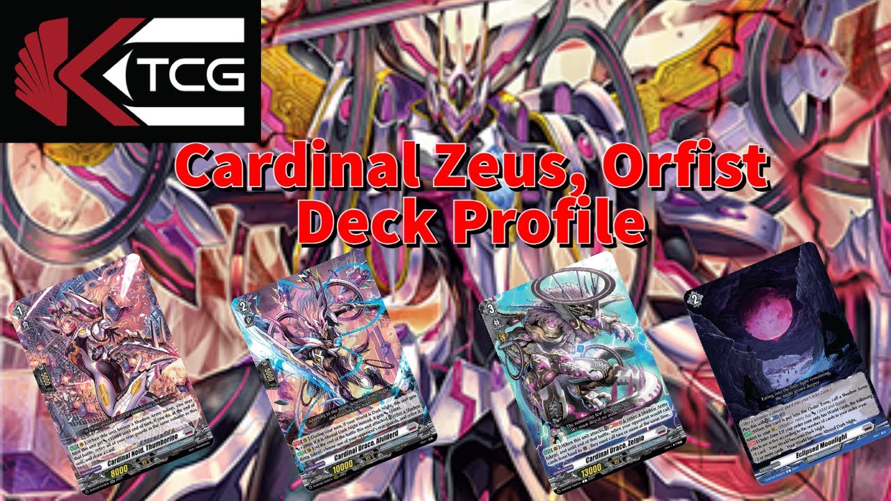 Cardinal Zeus, Orfist Deck Profile || Post D-BT02 || Cardfight ...