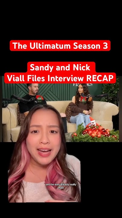 Sandy and Nick - Viall Files FULL RECAP - The Ultimatum Season 3 - YouTube