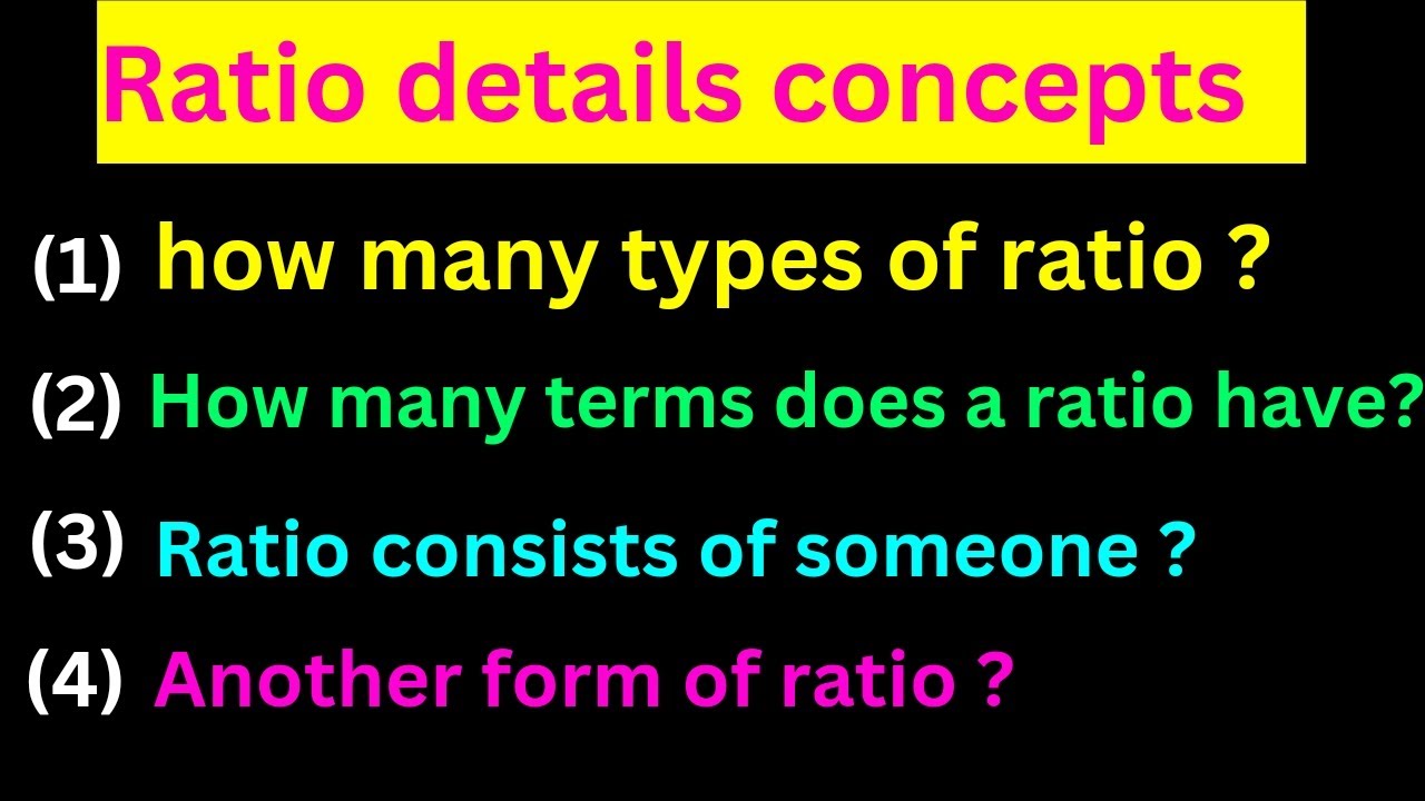 Ratio details concepts clear | Ratio A to Z concepts clear | Ratio ...