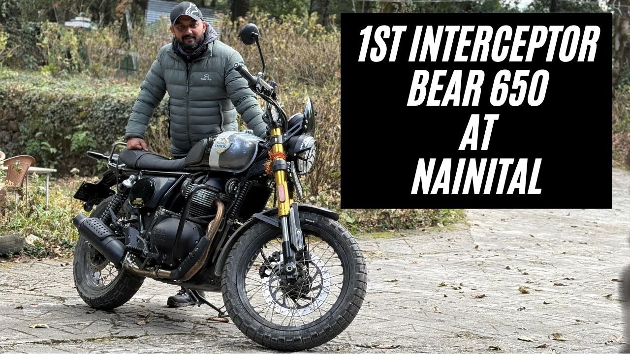 First Interceptor Bear 650 at Nainital - Introduction and Walk Around ...