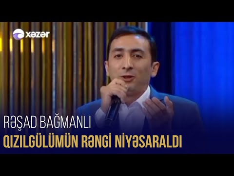 Resad Bagmanli – Qizil Gulumun Rengi Niye Saraldi 2023