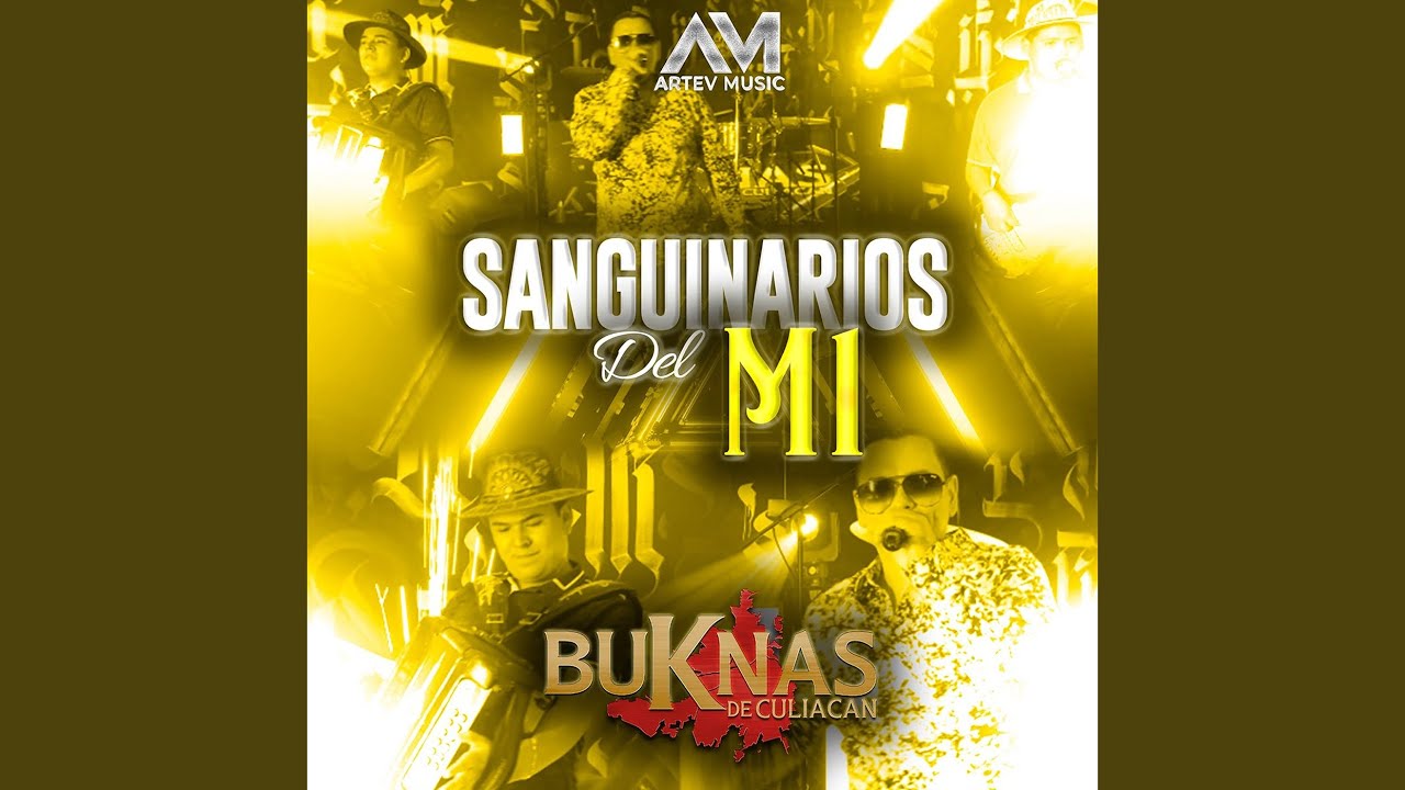 Sanguinarios Del M1 (En Vivo) - YouTube