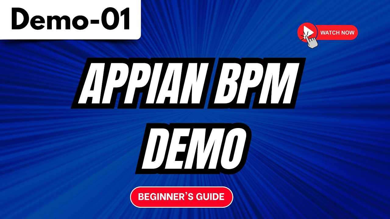 Appian Demo 01 | Appian BPM Demo | Beginner's Guide - YouTube