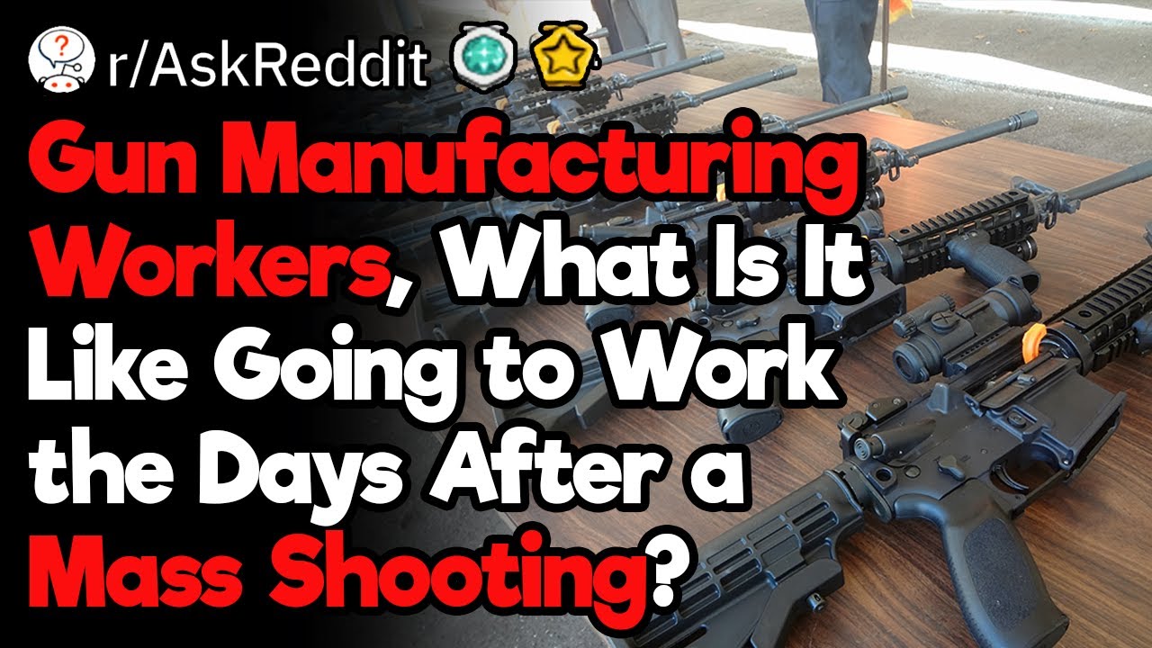 Gun Manufacturers, How Do You Feel About Making Guns? - YouTube